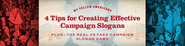 Four Tips for Creating Effective Campaign Slogans